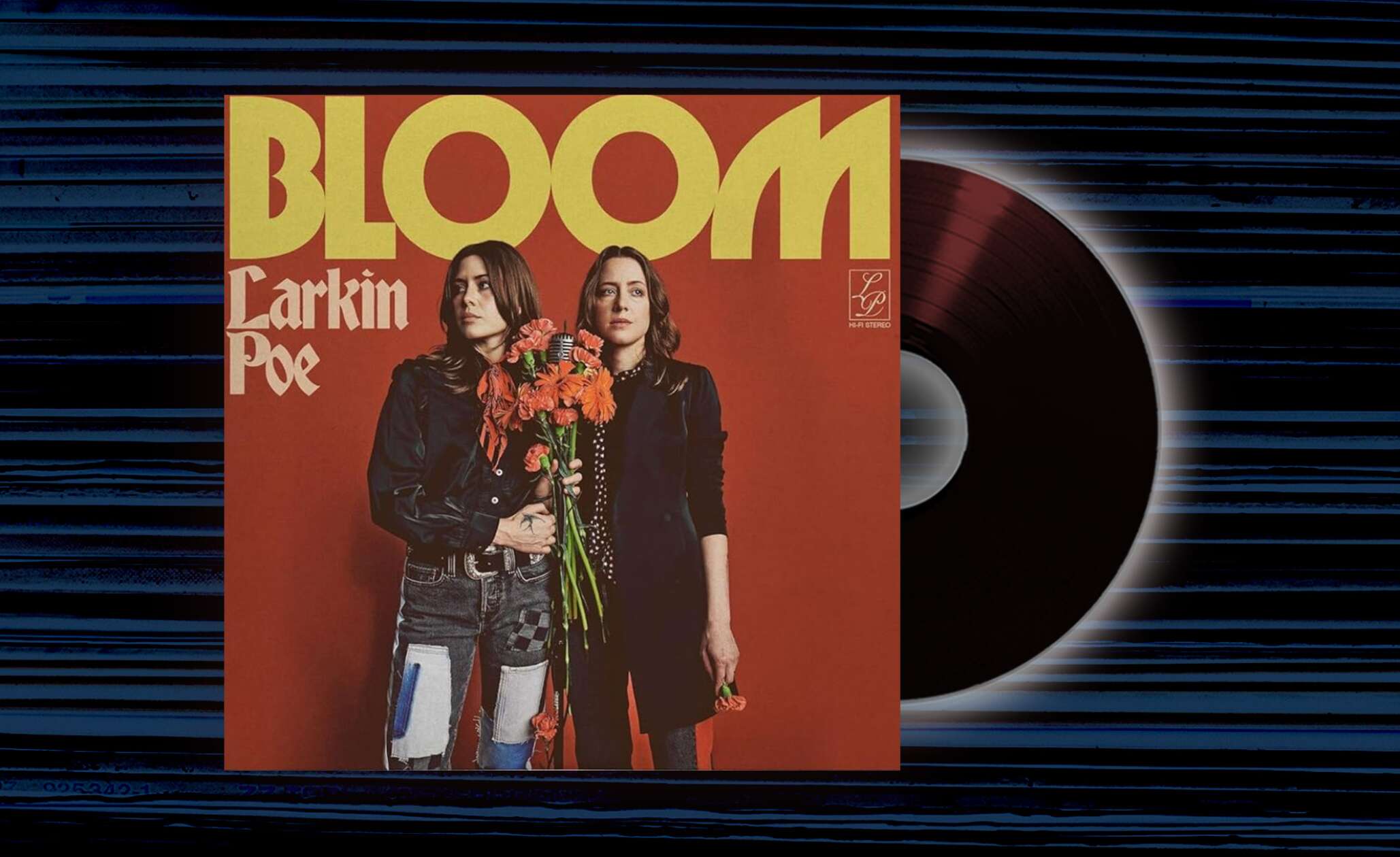 Larkin Poe - Bloom | ROCK ANTENNE Österreich