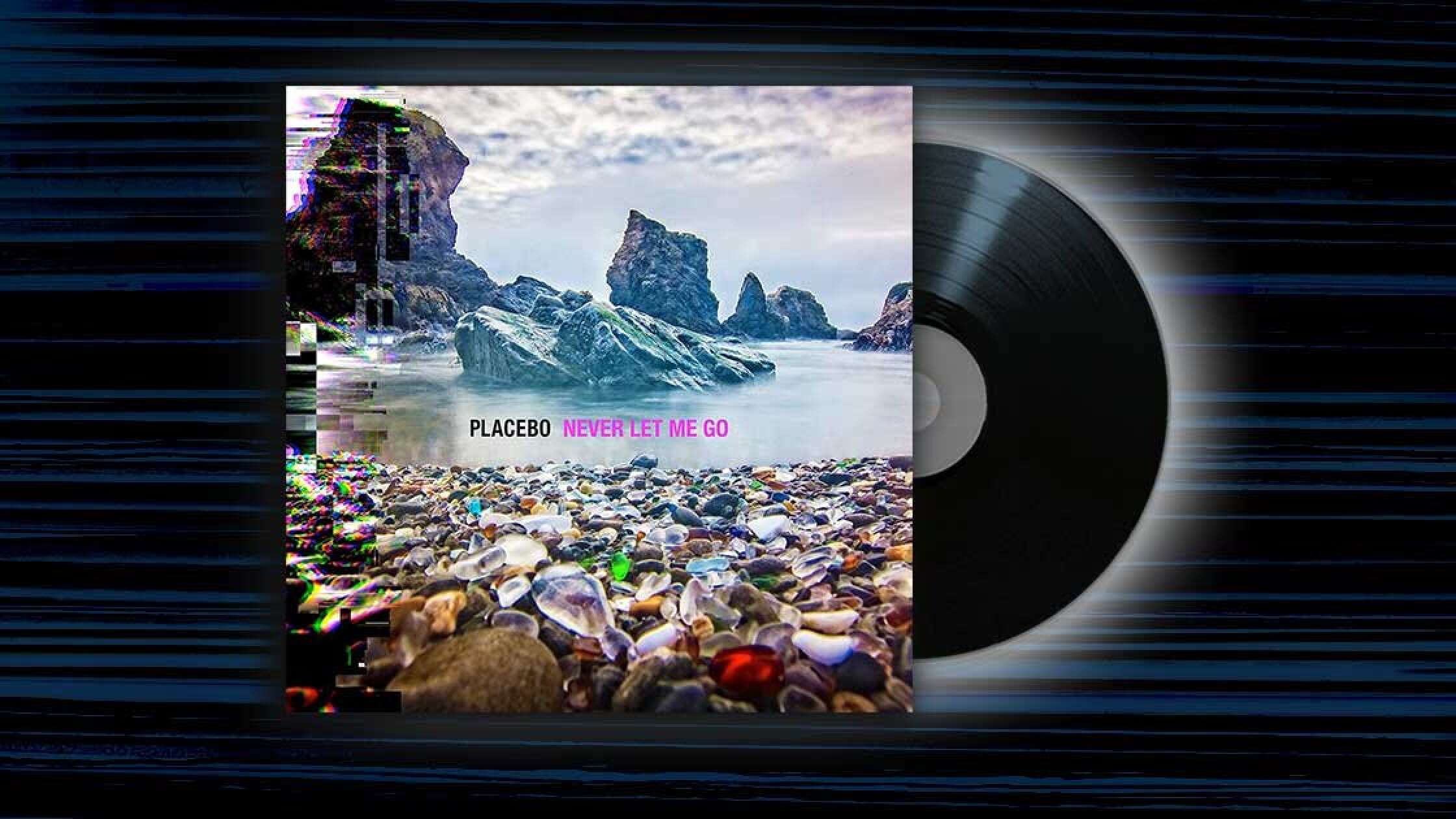 Placebo – Never Let Me Go | ROCK ANTENNE Österreich