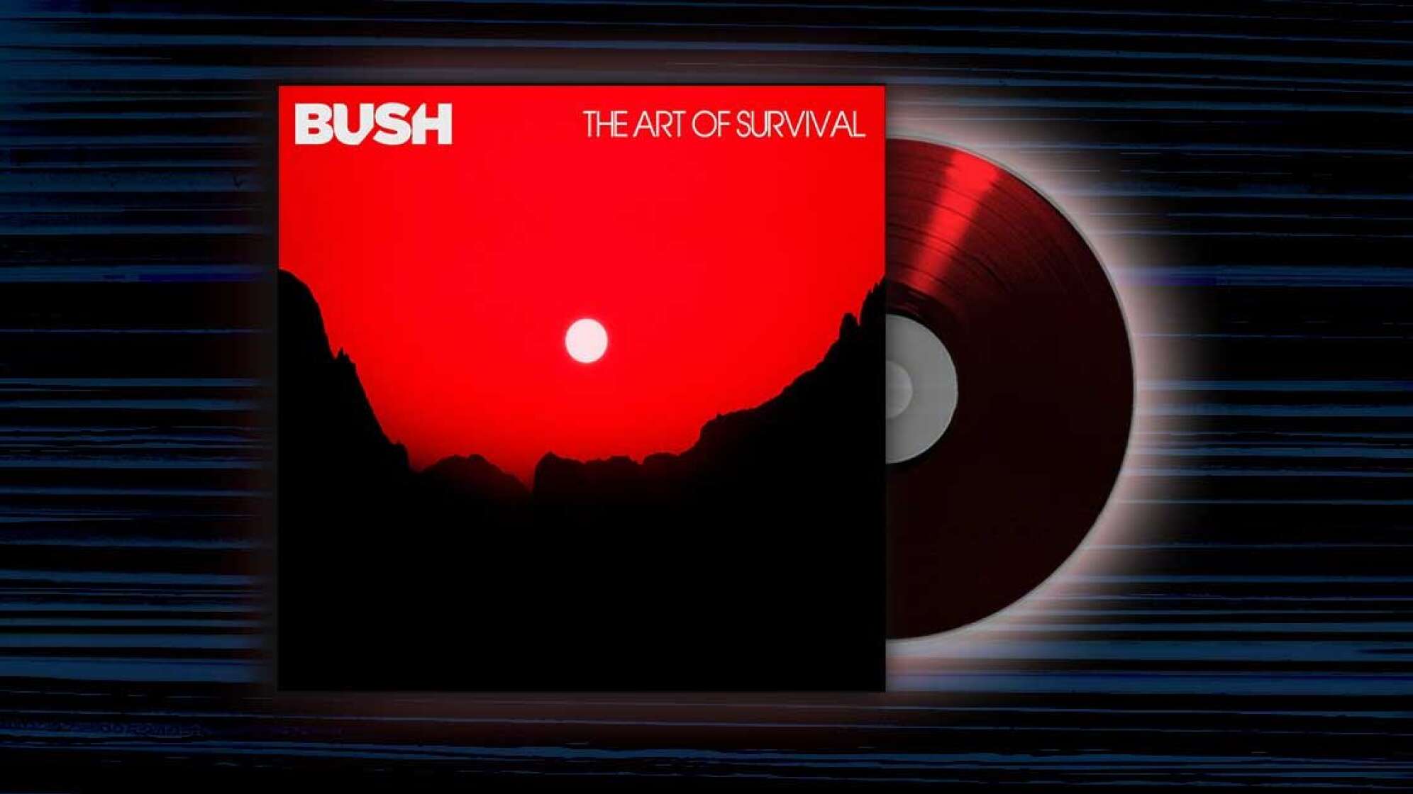 Bush - The Art of Survival